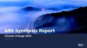 AR6 Synthesis Report Climate Change 2023 | Climate Connection